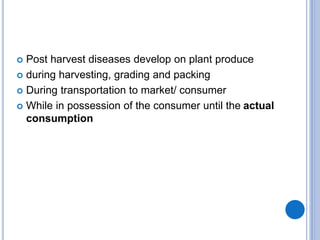 Post Harvest disease symptoms | PPTX