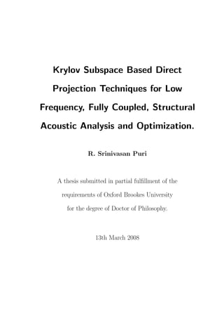 Krylov Subspace based Direct Projection Techninques for low frequency fully coupled structural ...