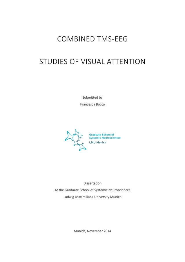 Combined TMS-EEG studies of Visual Attention - Francesca Bocca-Aldaqre ...
