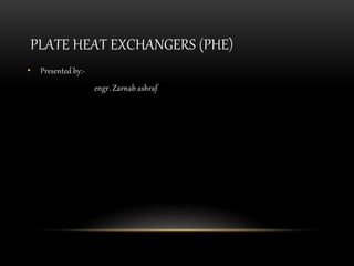 PHE (Plate Heat Exchanger) | PPTX