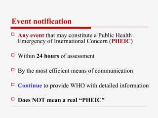 Public health emergency of international concern PHEIC.ppt