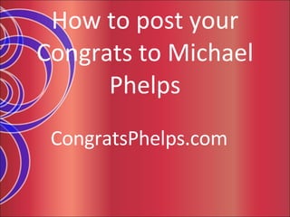 Congrats Michael Phelps | PPT
