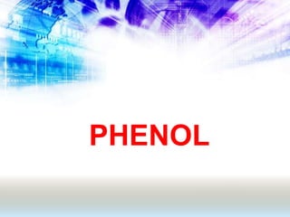 Phenol | PPT