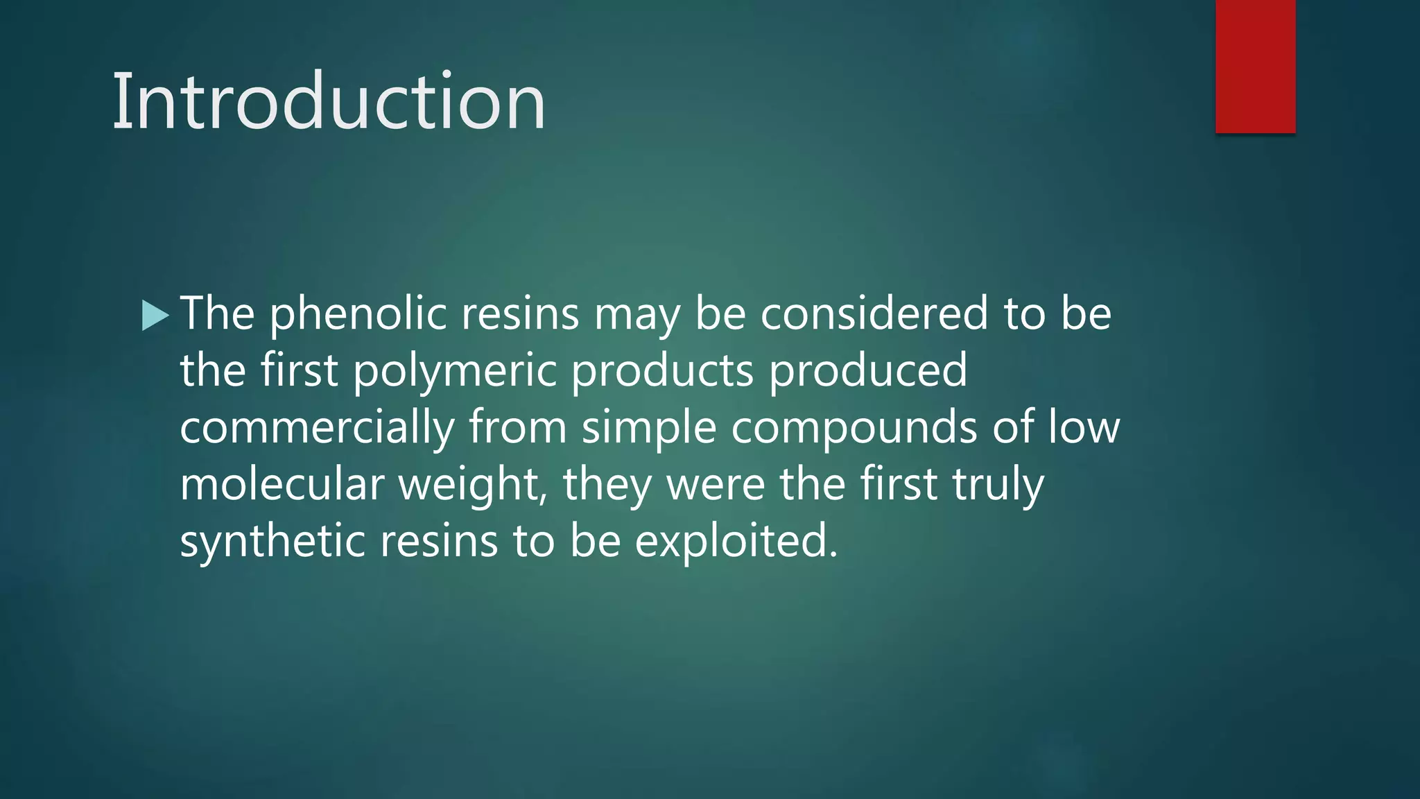 Phenolic resins, | PPTX