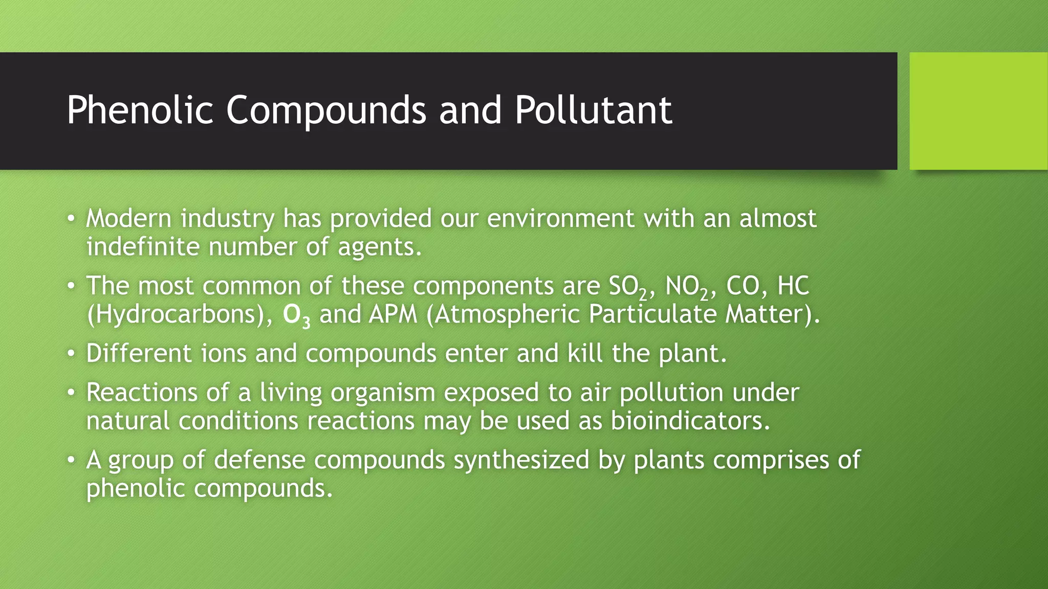 formation of phenolic compounds in plants during air pollution | PPTX