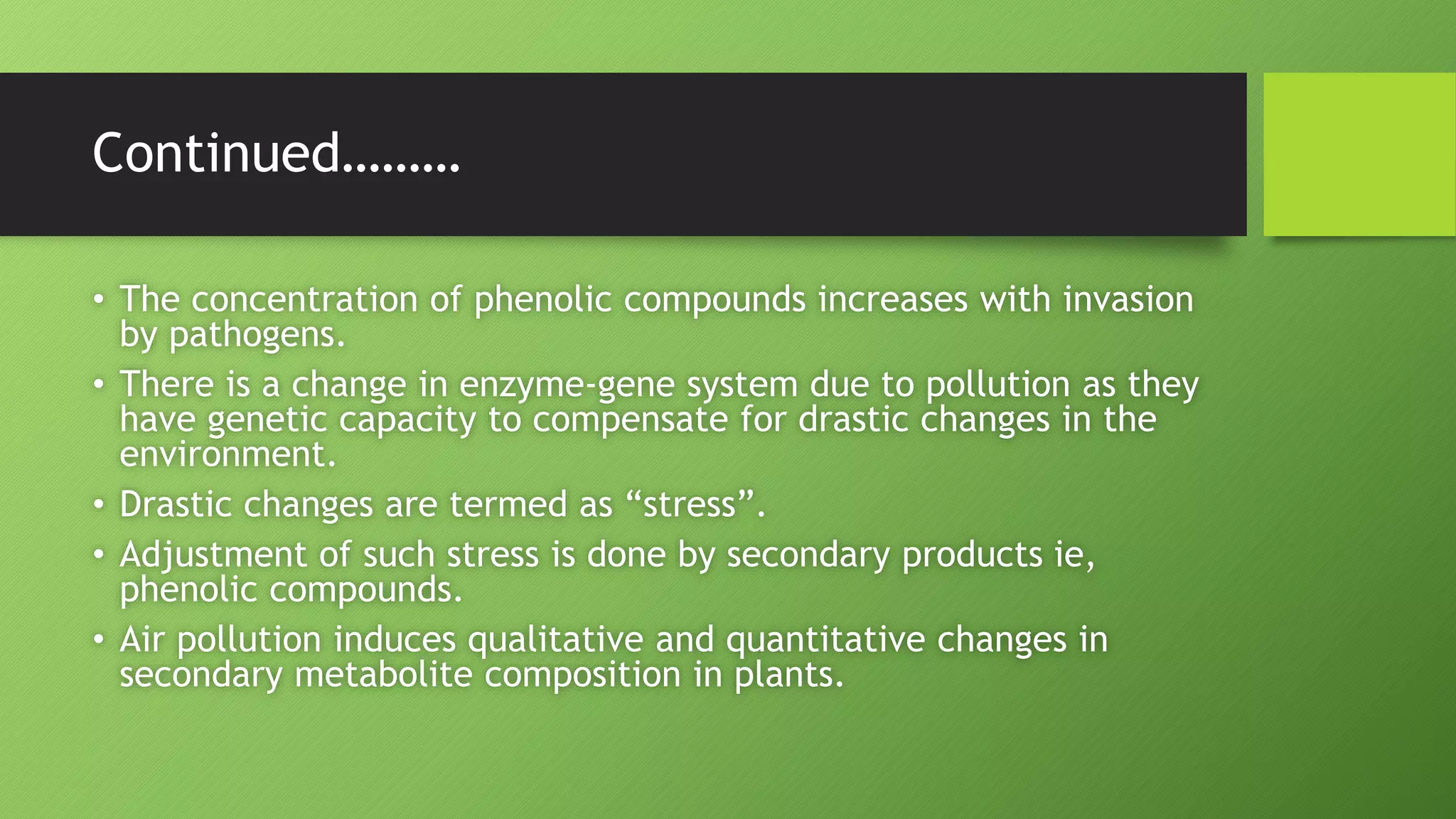 formation of phenolic compounds in plants during air pollution | PPTX