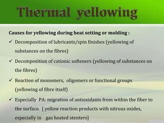 Phenolic yellowing of textiles | PPTX | Indoor Environmental Quality ...