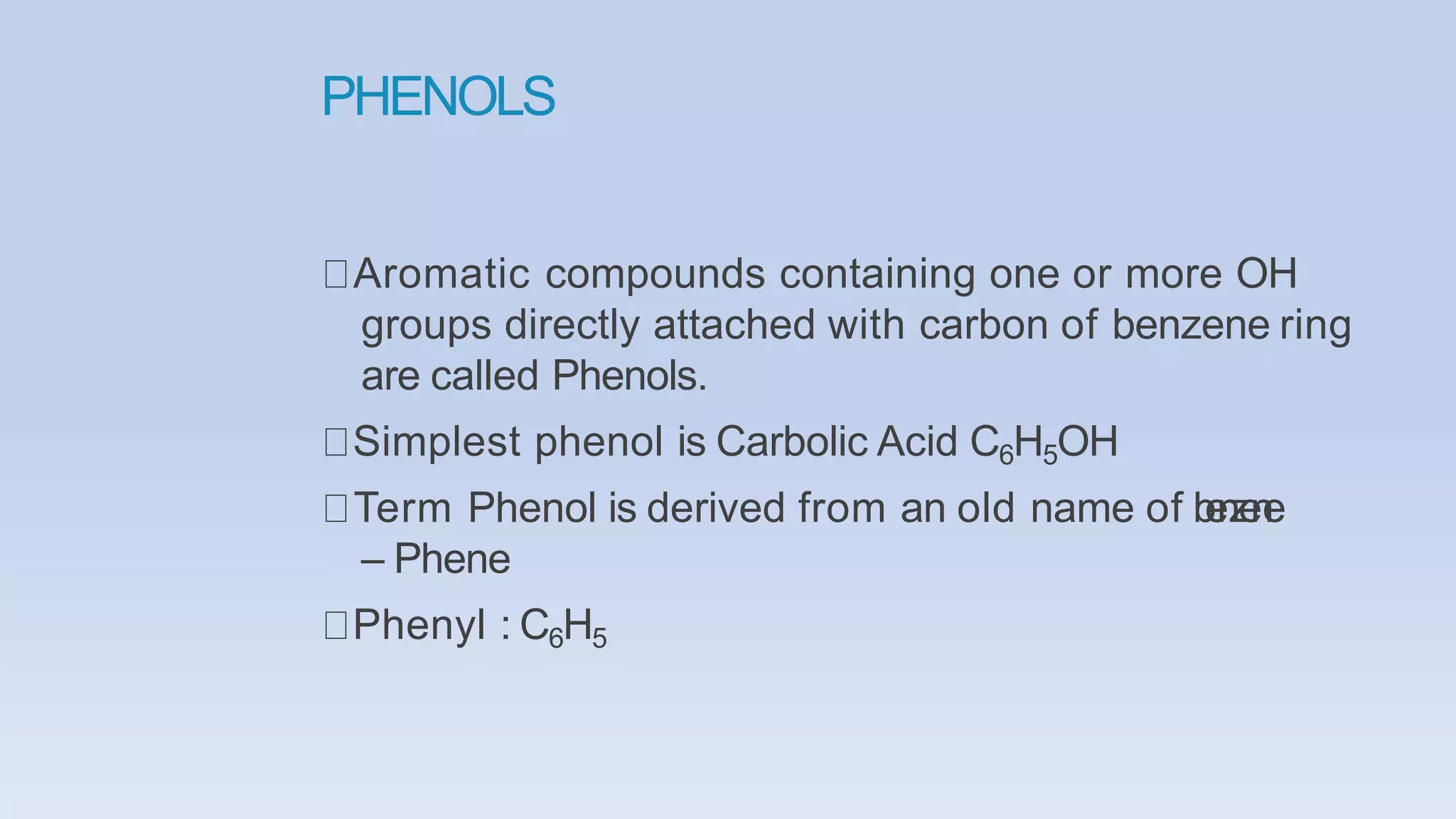 Phenols | PPTX