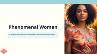 Phenomenal Woman by Maya Angelou (1).pptx
