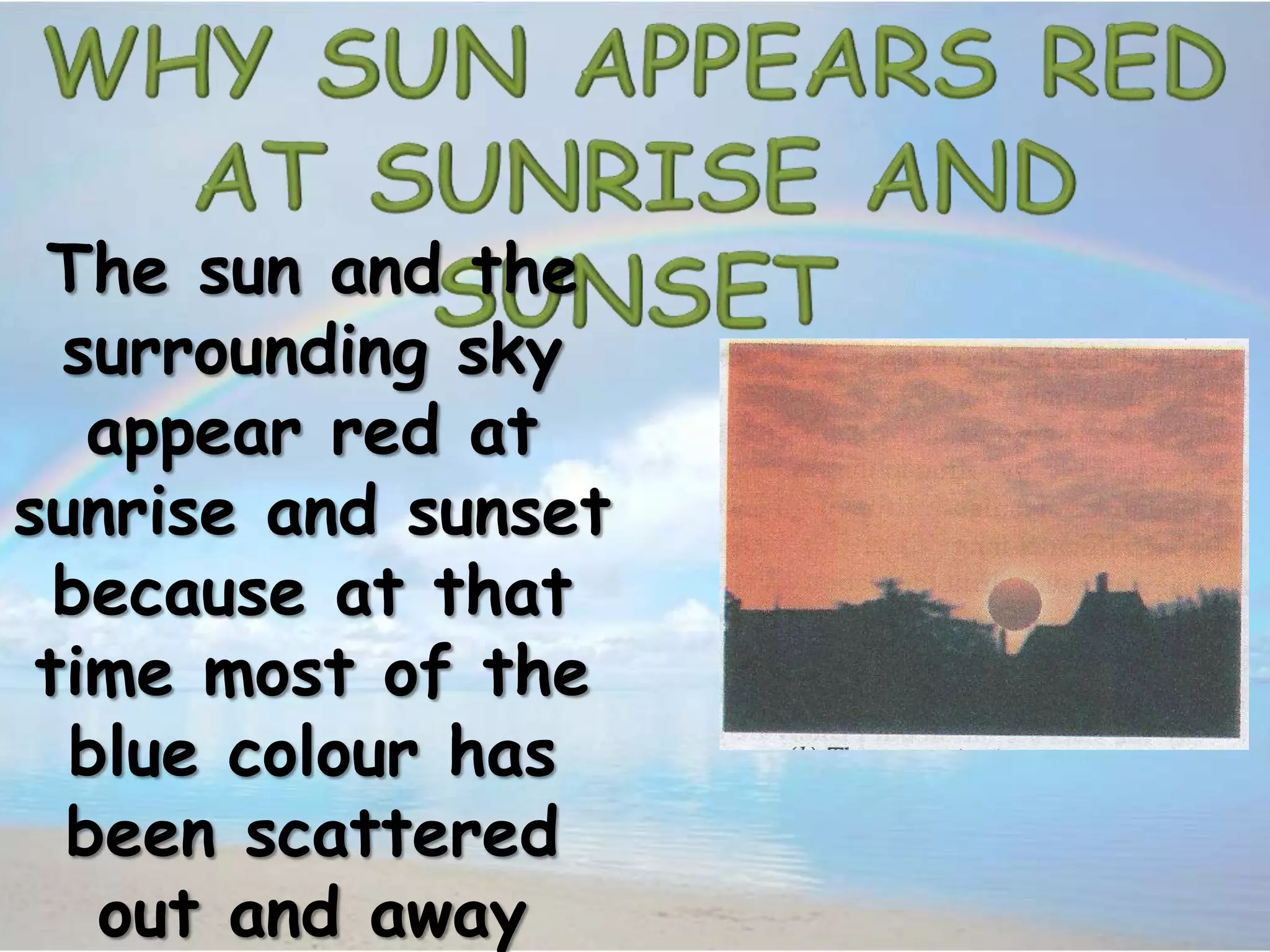 Phenomena of atmospheric refraction | PPTX