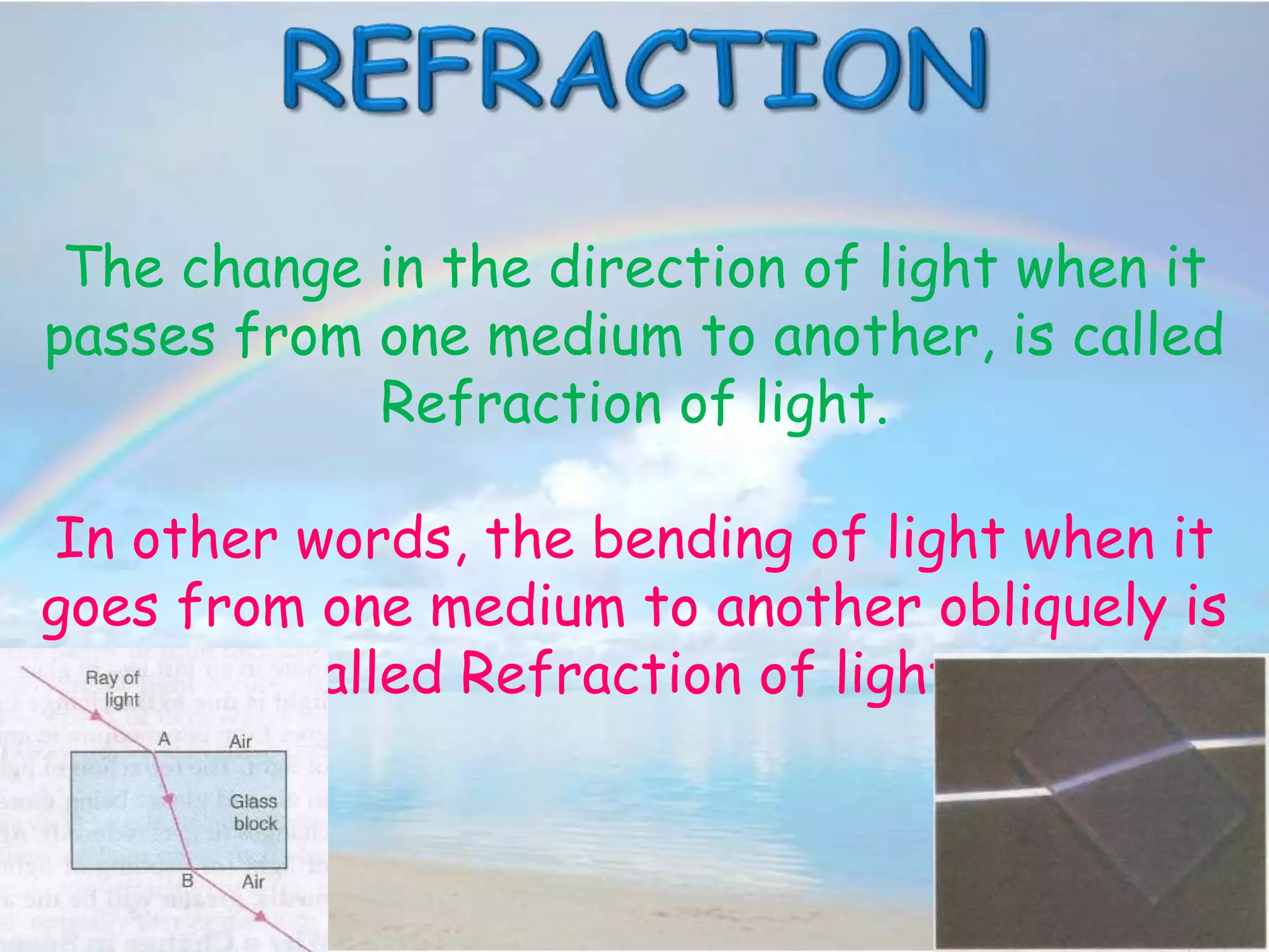 Phenomena of atmospheric refraction | PPTX
