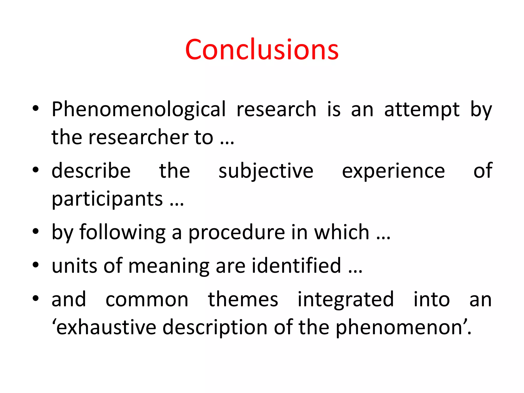Brief Introduction to Phenomenological Research | PPT