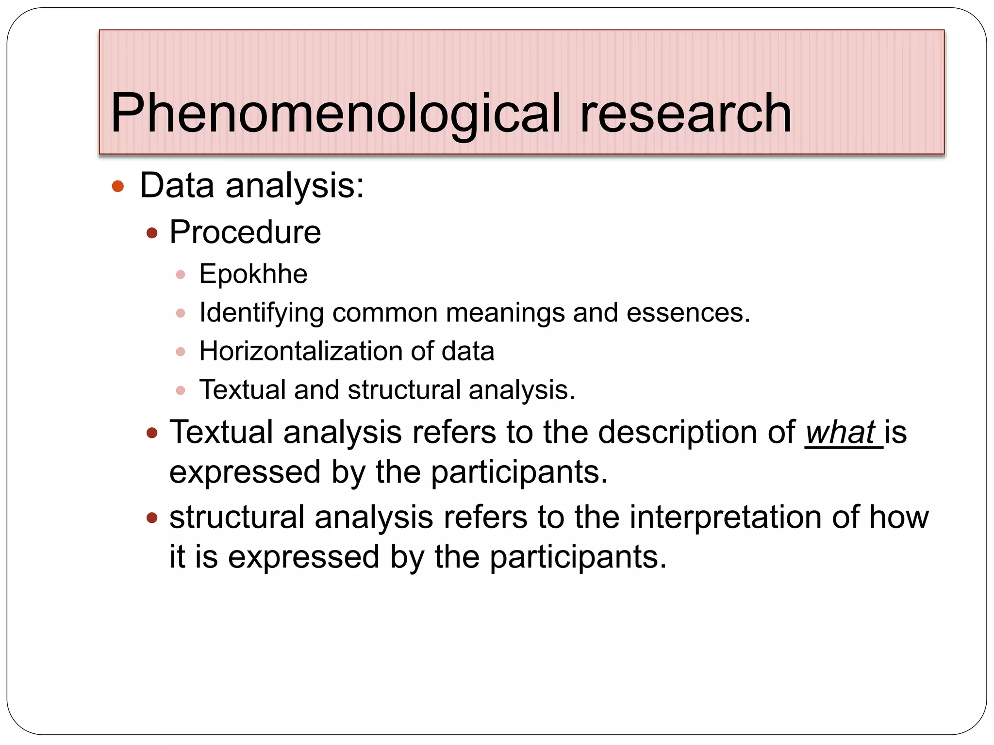 Phenomenology: concept, types, characteristics, purpose | PPTX