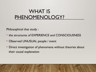 PHENOMENOLOGY AND EDUCATION presentation | PPTX