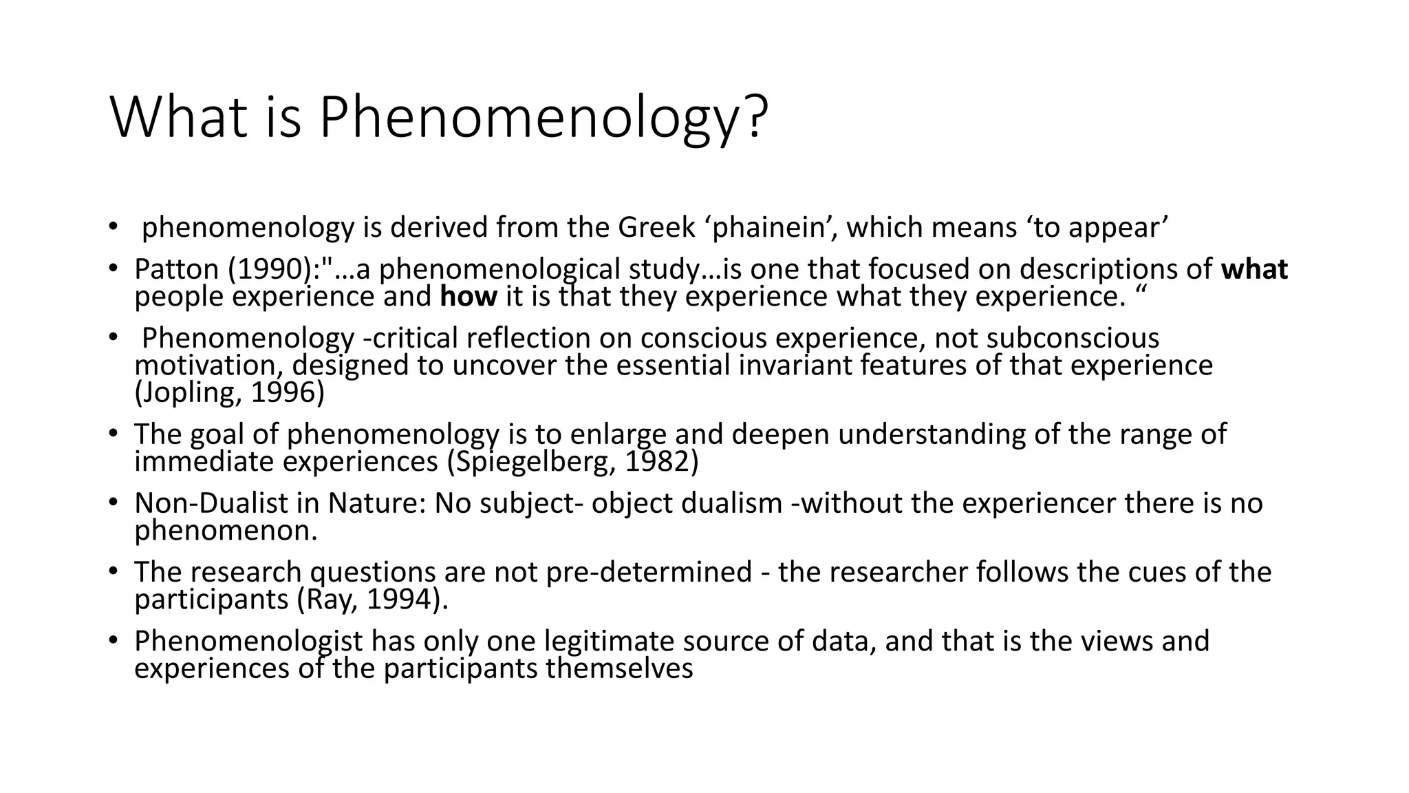 PHENOMENOLOGY and Interpretive phenomenological analysis | PPTX