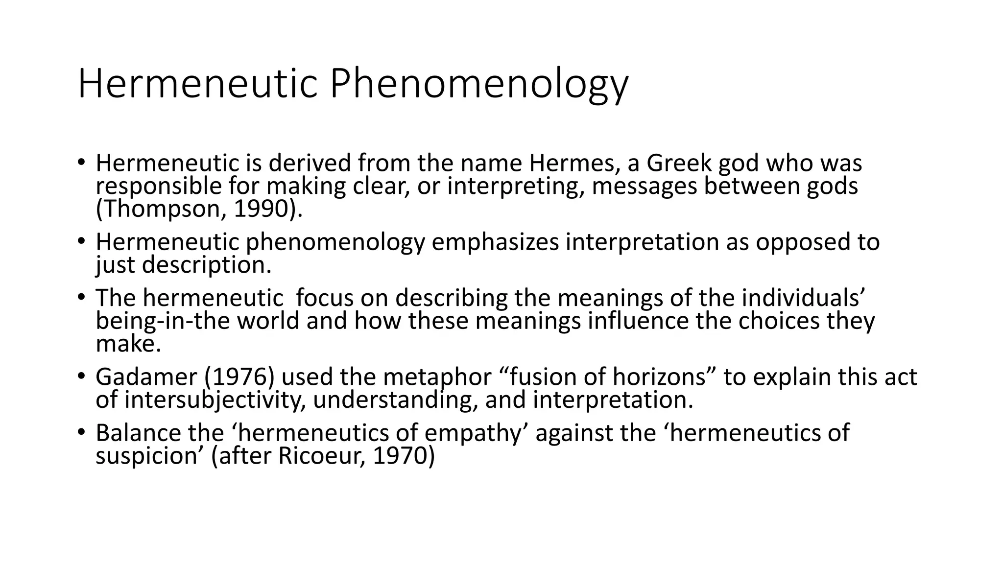 PHENOMENOLOGY and Interpretive phenomenological analysis | PPTX