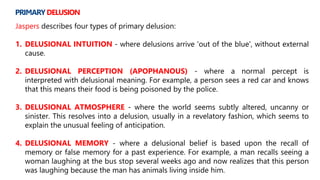 PHENOMENOLOGY OF DELUSION | PPT