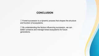 Phenomena of succession in forest 3.pptx