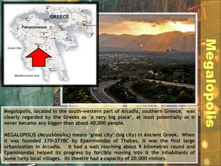 The Phenomenon of the Megacities... or not? - What is a: Μεγάπολις ...