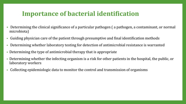 PHENOTYPIC METHODS OF Bacterial identification- conventional ...