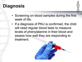Phenylketonuria | PPTX