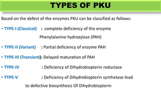 Phenyl ketonuria | PPTX