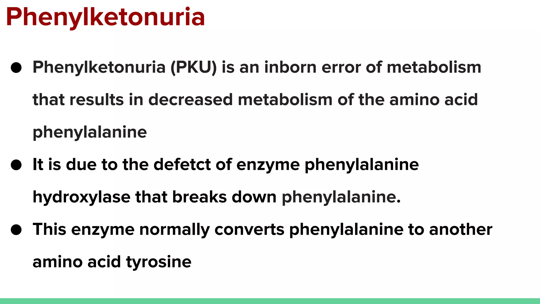 Phenylketonuria | PPTX