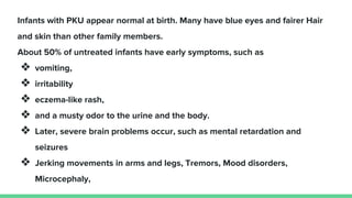 Phenylketonuria | PPTX