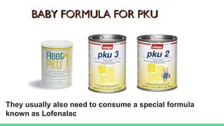 Phenylketonuria | PPTX
