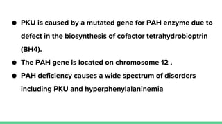 Phenylketonuria | PPTX