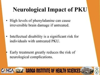 phenylketonuria the metabolic disorder.pptx