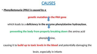 phenylketonuria in children .pptx