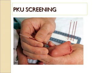 Phenylketonuria (PKU) | PPT