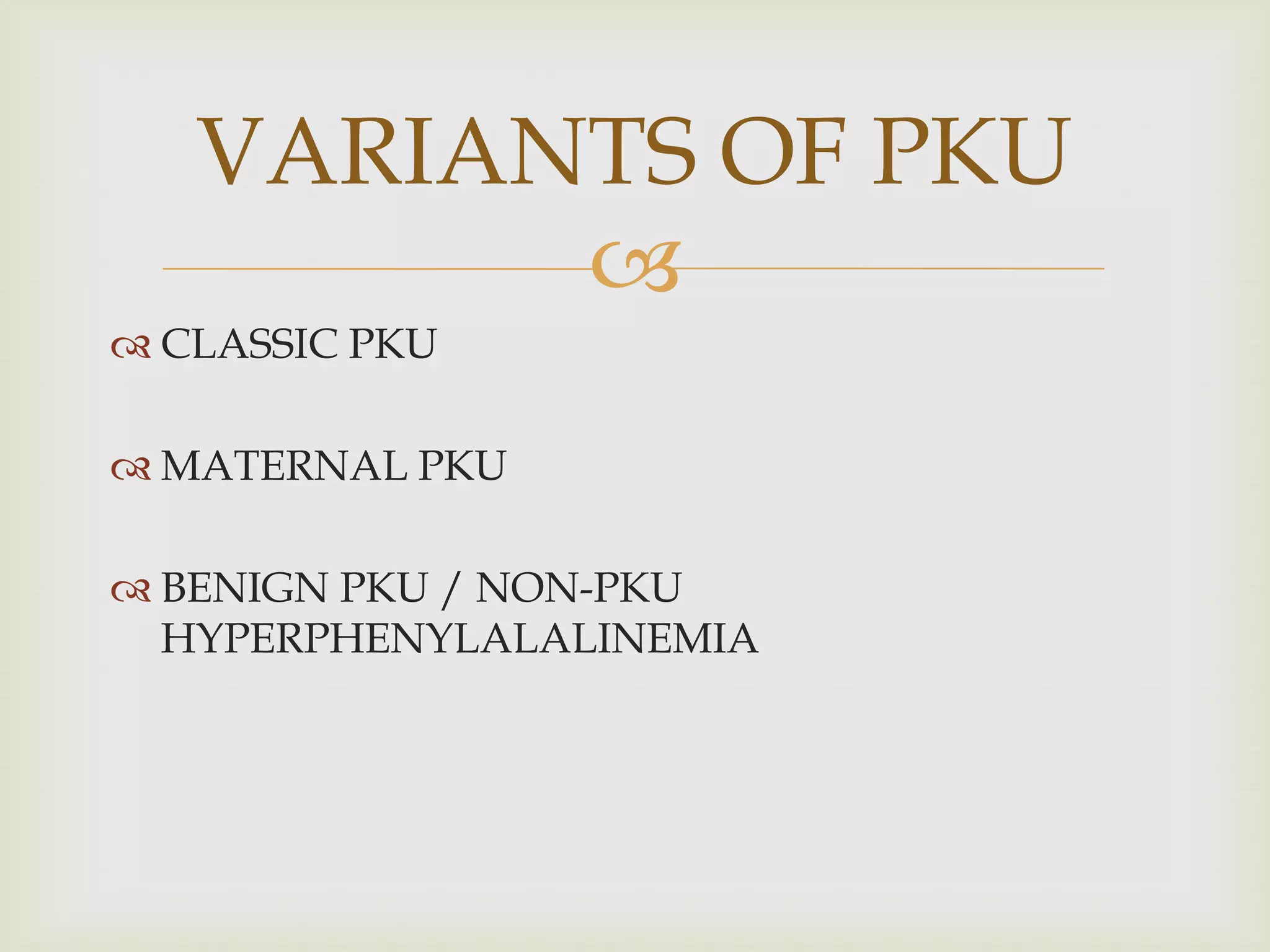 Phenylketonuria (pku) | PPT