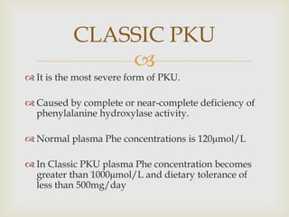 Phenylketonuria (pku) | PPT