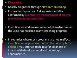 Phenylketonuria ( PKU) - Dr Padmesh | PPT