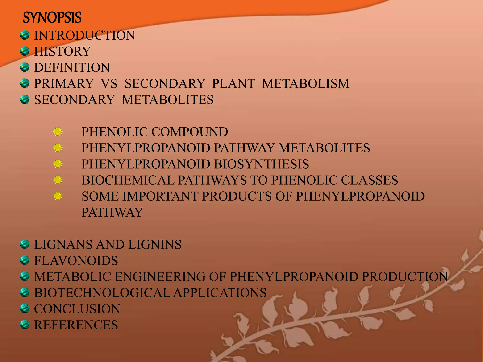 Phenyl propanoid pathway by kk sahu sir | PPTX
