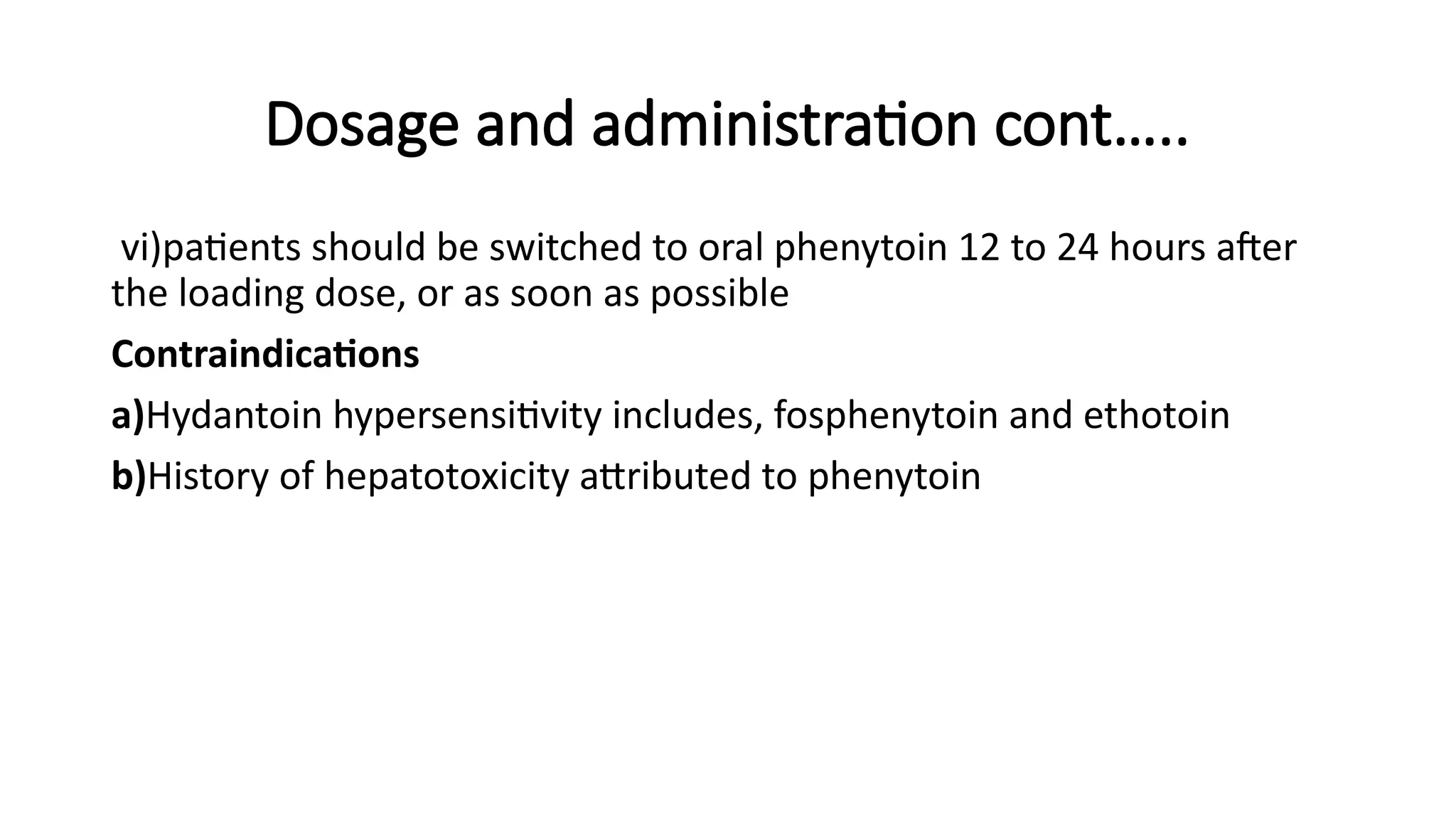 phenytoin Injection.pptx- Enhancing safety | PPTX
