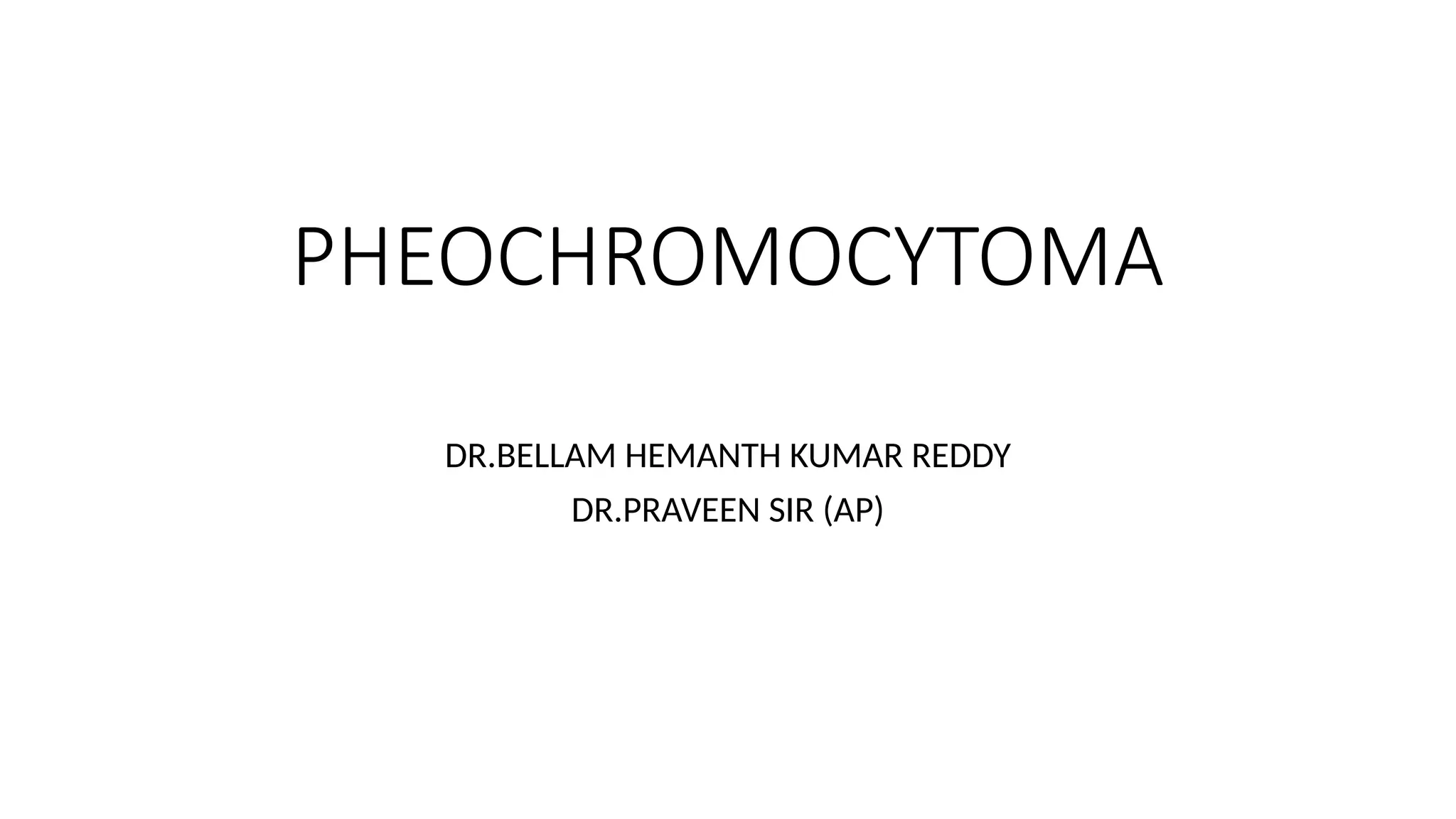 Adrenal pathology: PHEOCHROMOCYTOMA.pptx