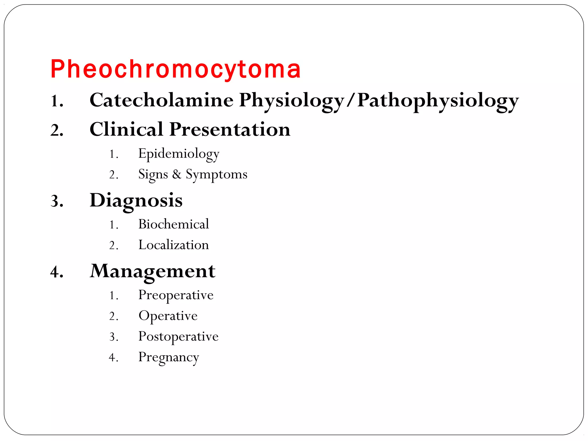 Pheochromocytoma and its anaesthetic management | PPT