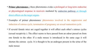 Ethology, ecology , biodiversity conservation - pheromones, types and ...