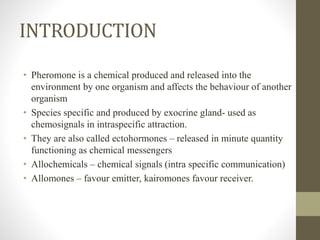 Pheromones and behaviour | PPT