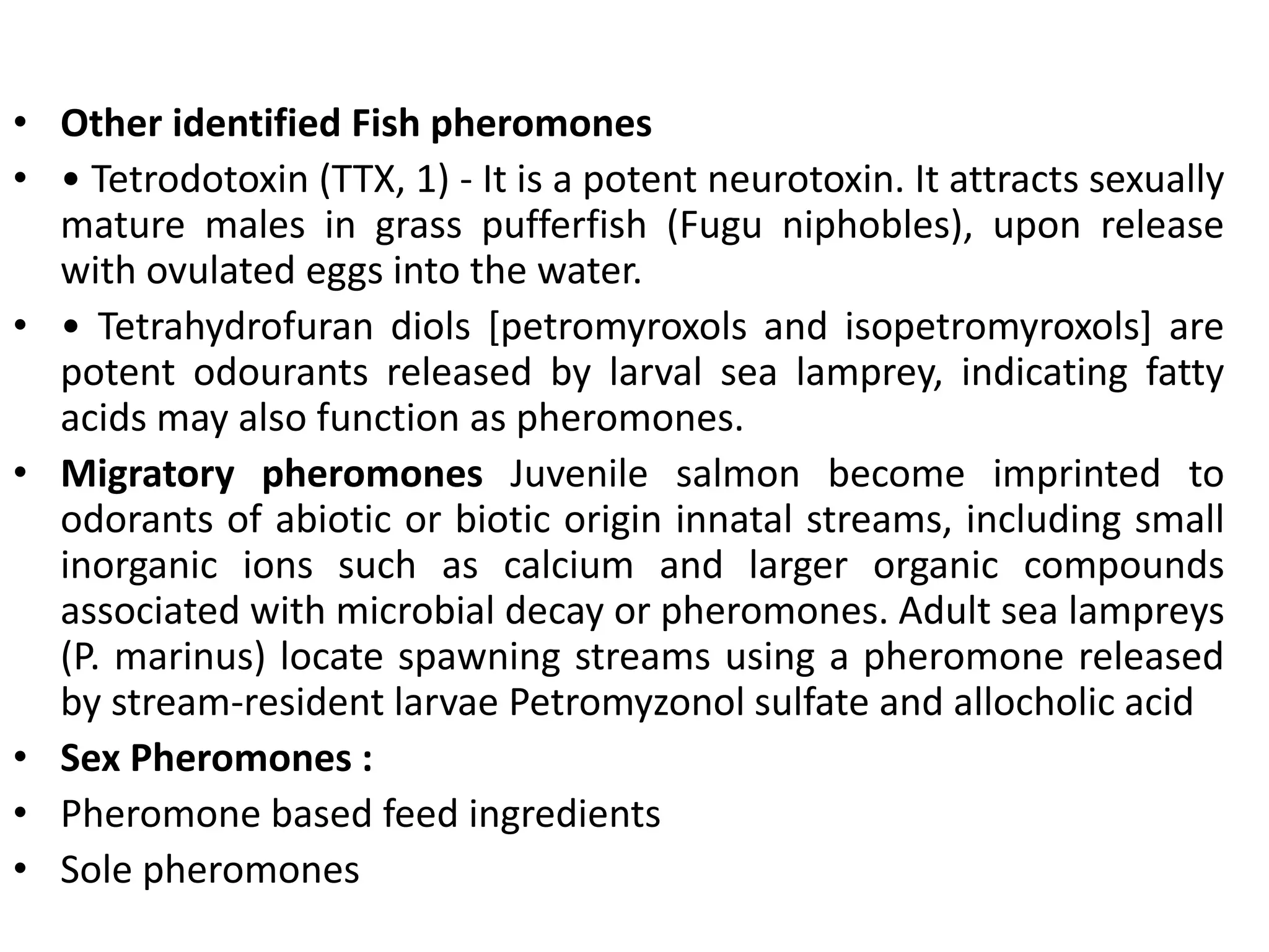 Pheromones in fishes and their applications in Fisheries and Aquaculturepptx | PPTX
