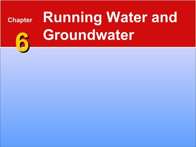 Prentice Hall Earth Science ch06 Surface Water, Ground Water | PPT ...