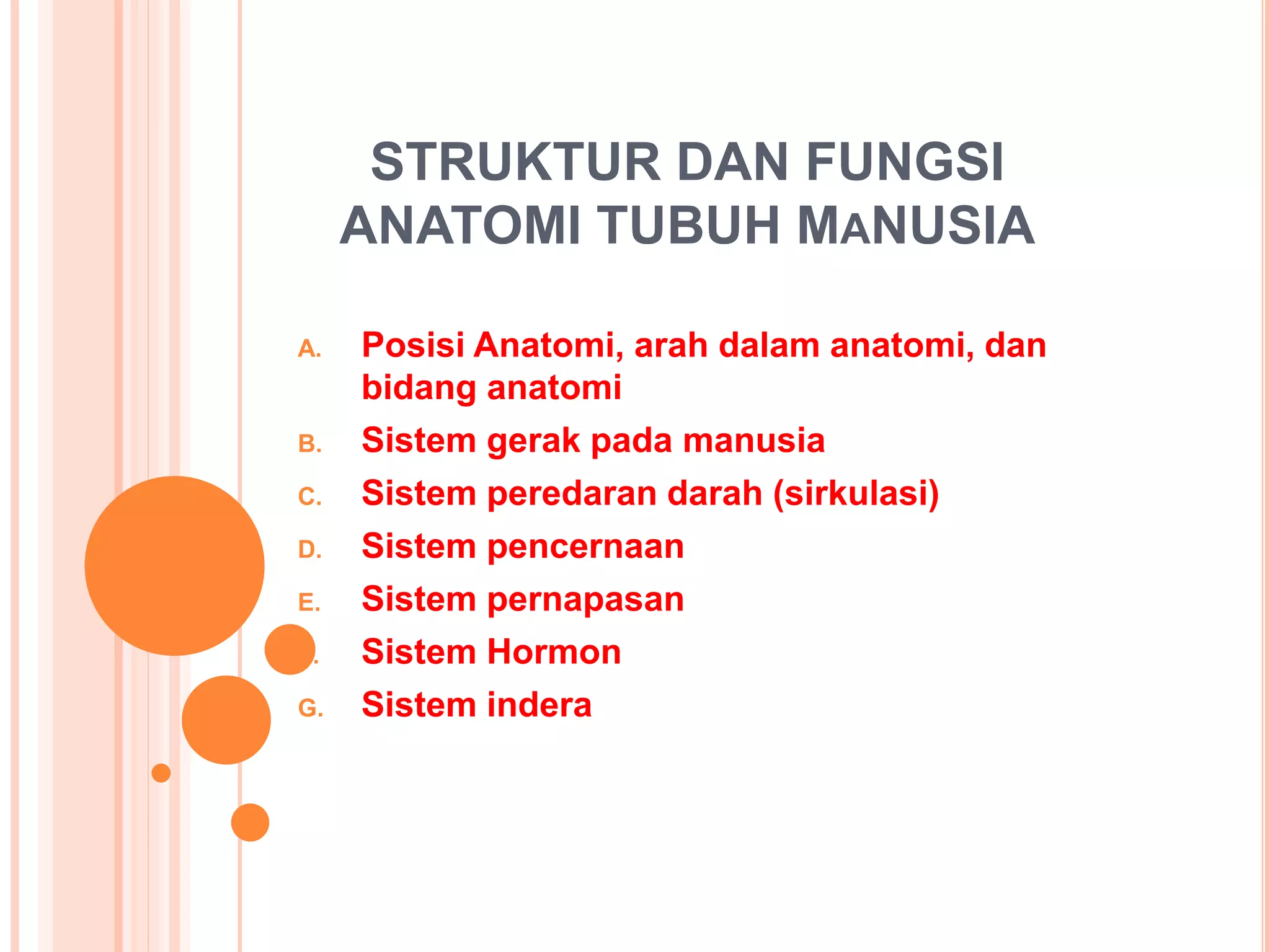 Struktur dan fungsi_anatomi_tubuh_mnusia | PPTX