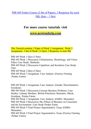 PHI 445 Invent Yourself /newtonhelp.com