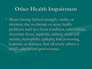 Physical and Health Impairment | PPT