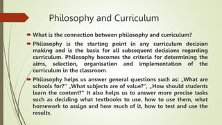 PHIILOSOPHICAL FOUNDATIONS OF CURRICULUM PPT.pptx