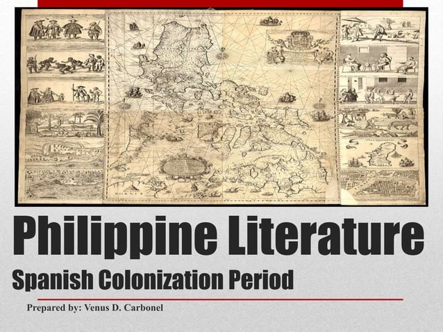 Philippine Literature During Spanish Colonization | PPTX | Christianity | Religion & Spirituality