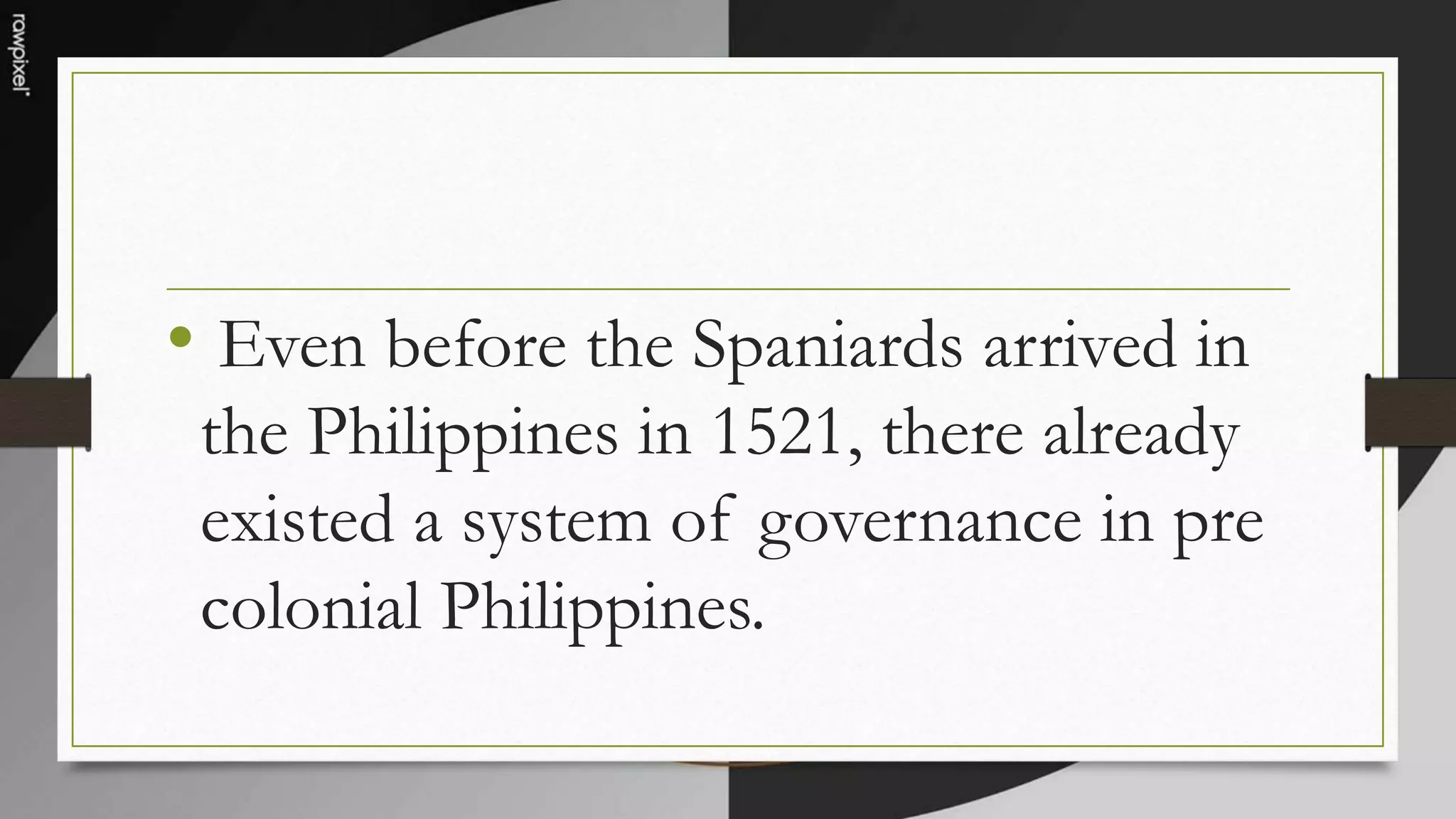Phil. Politics Precolonial and Spanish Period presentation ppt | PPTX